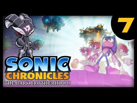 The Origin of my Name (Sonic Chronicles #7)