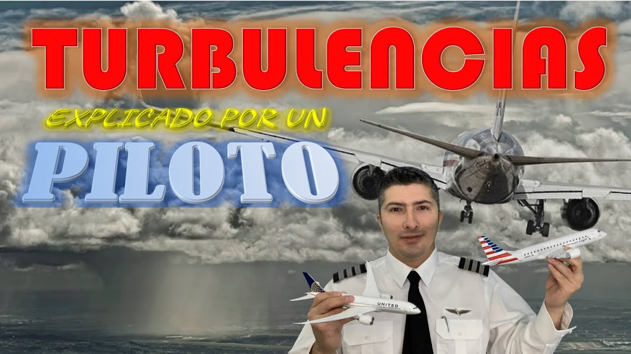 ARE TURBULENCES DANGEROUS? HOW DOES IT OCCUR? CLASSIFICATION OF TURBULENCE...PILOT EXPLAINS