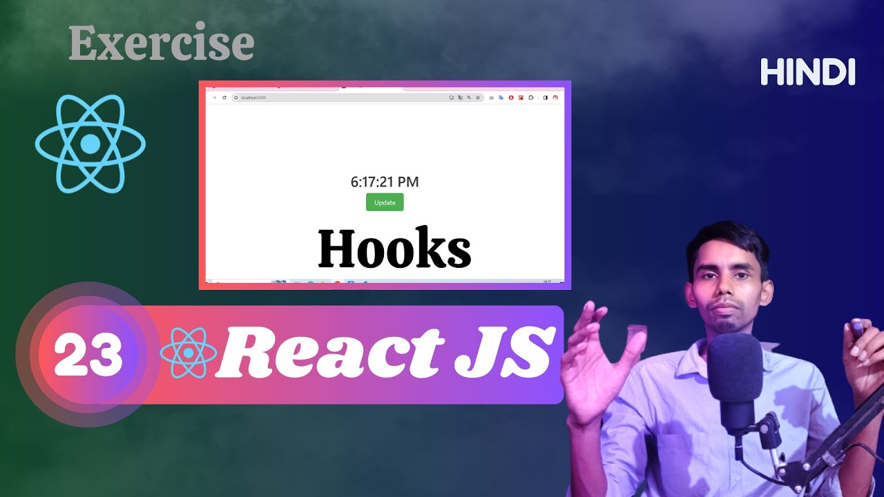 React JS Tutorial in Hindi: Exercise Click Button to update Current Time Using Hooks and useState