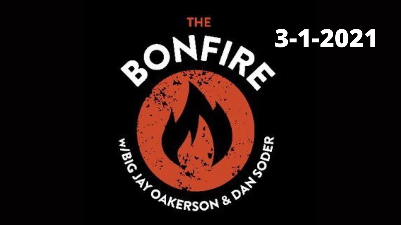 The Bonfire with Big Jay Oakerson & Dan Soder #830