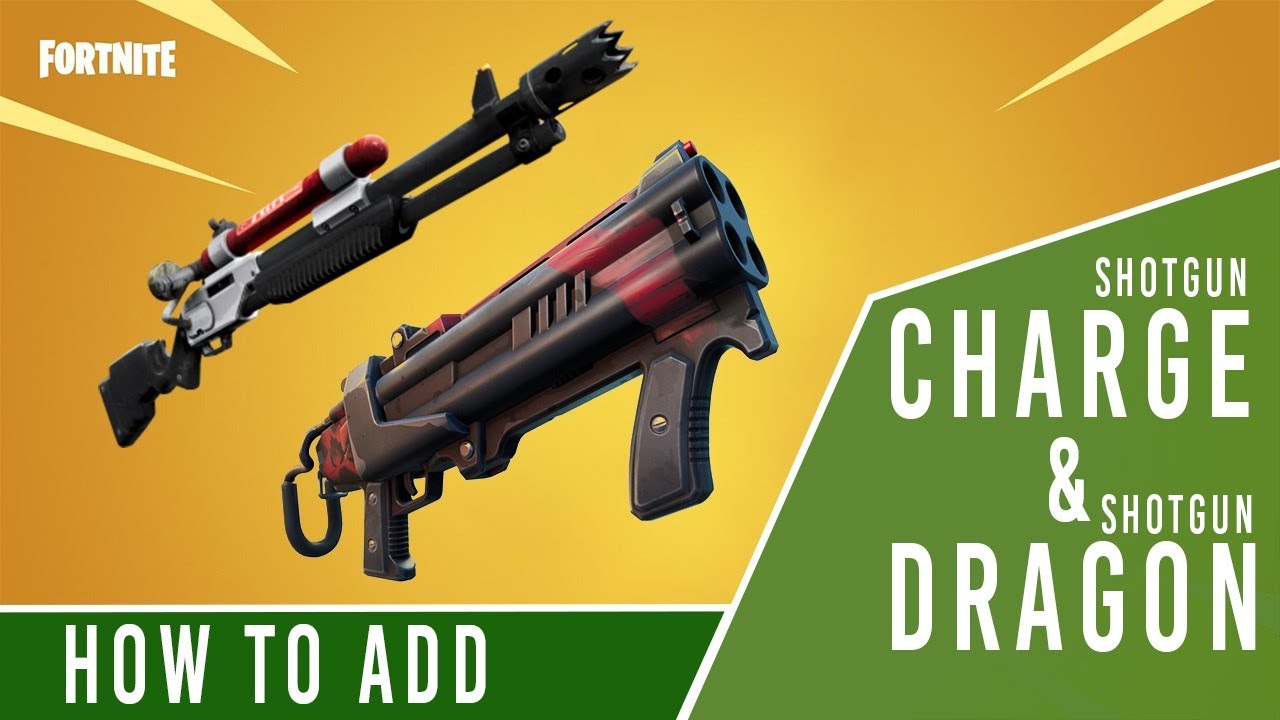 How To Add Charge & Dragon Shotgun in Zone Wars, Box Fight & 1v1 Fortnite Creative Maps
