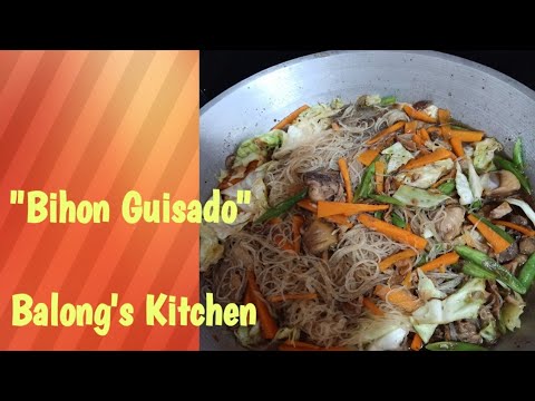 Bihon Guisado (Balong's Kitchen) #bihonguisado #balongstv #balongskitchen #filipinofood