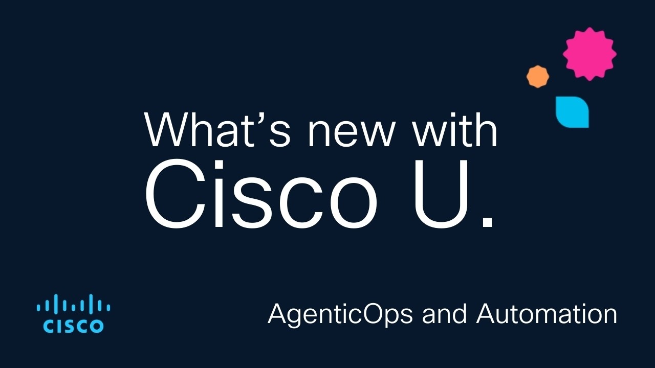 AgenticOps, CCNP Automation & Wireless Certification Updates