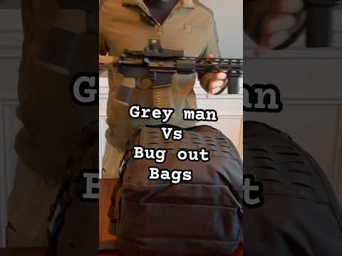 🔴Grey Man vs Bugout bag. What bag is right for you🔴#bugoutbag #shorts #survival #tacticalgear