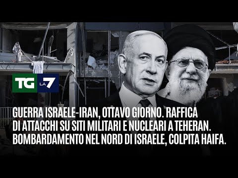 Guerra Israele-Iran, ottavo giorno. Le ultime notizie sul conflitto