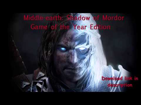 Middle-earth: Shadow of Mordor GOTY - Download Link (Torrent)
