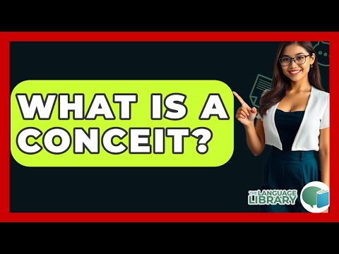 What Is A Conceit? - The Language Library