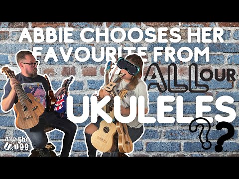 The 10 Second Pick Your Favourite Ukulele Challenge - Abbie's Choice