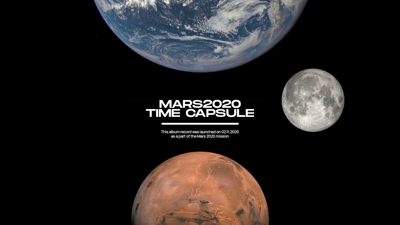 Mars2020 Time Capsule |