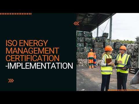 ISO 50001:2018 Standard Certification - Energy Management System Implementation Dubai, UAE