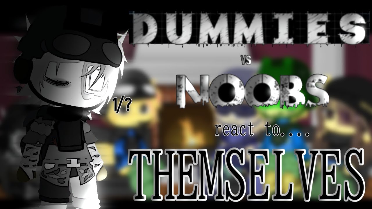 DvN react to....THEMSELVES! || Dummies vs. Noobs || 1/? ||