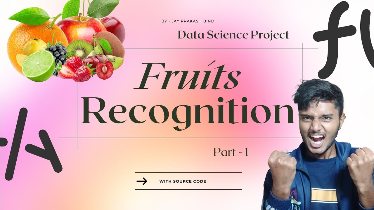 Fruit recognition using machine learning |  Deep Learning for Fruit Classification #machinelearning