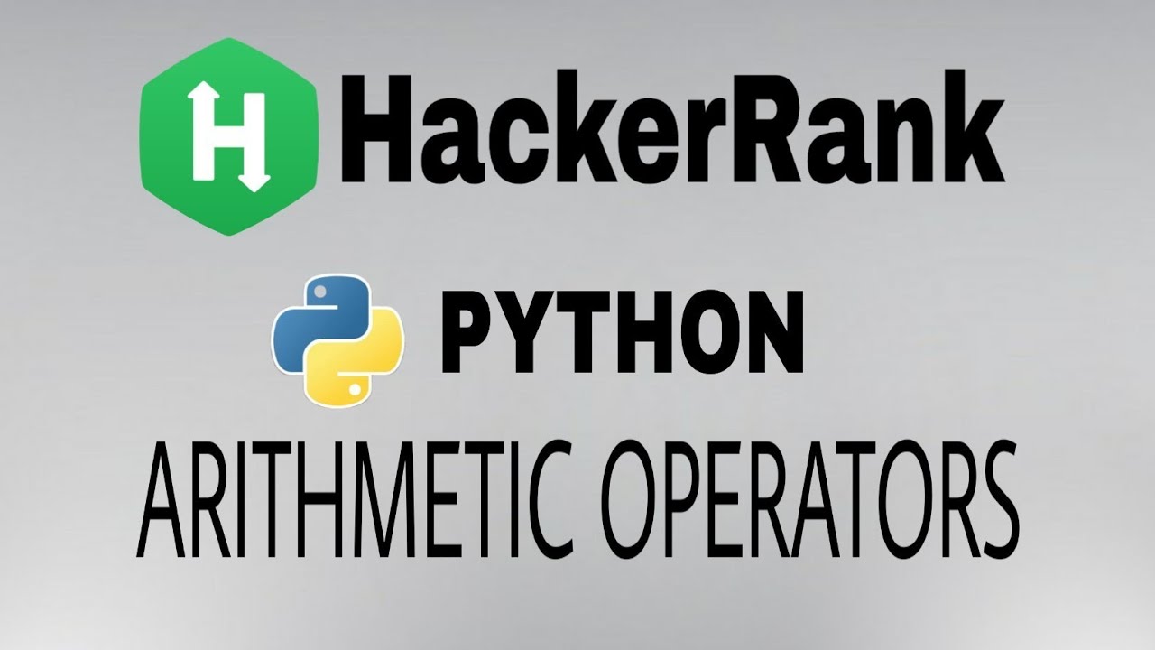 #3: Arithmetic Operators | Hackerrank Python Solution | English Explanation