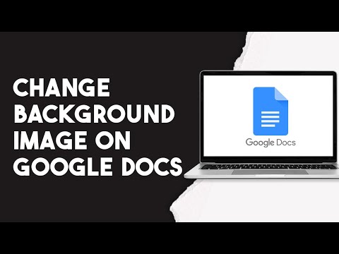 How To Change Background Image On Google Docs