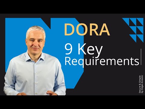 Understanding the Top 9 DORA Requirements for EU Cybersecurity Compliance