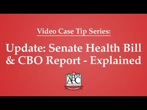 Update: Senate Health Bill & CBO Report Explained