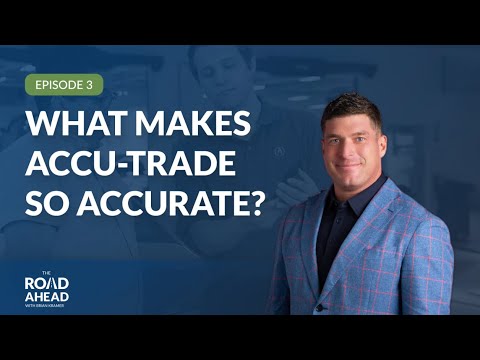 What Makes Accu-Trade Values Different? - Part 3 with@BrianKramer