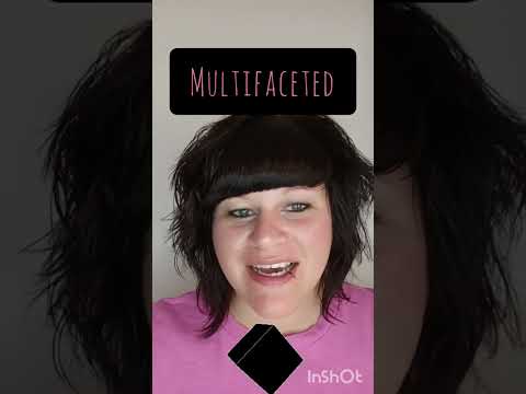 Vocabulary: Multifaceted