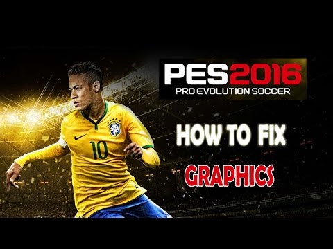 How to : Fix PES 16 VRAM Problem ( Play with High Quality )