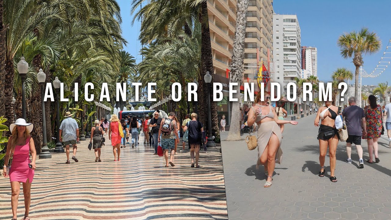 Alicante vs Benidorm Spain 🇪🇸 | Best City to Live or Visit