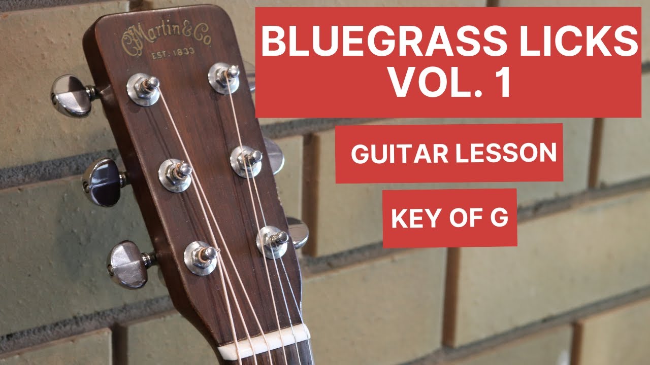 Bluegrass Licks Vol. 1: Guitar Lesson