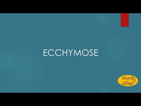 Ecchymose Meaning