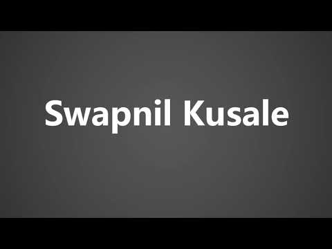 How To Pronounce Swapnil Kusale