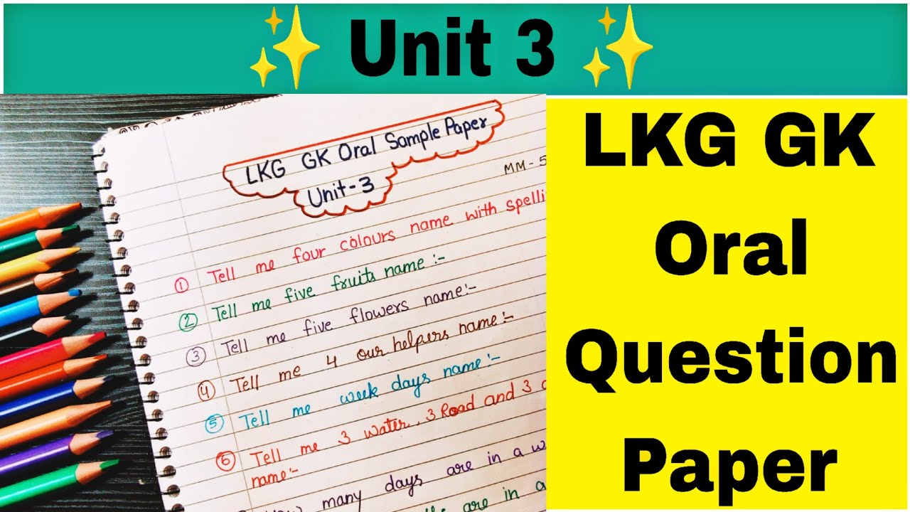 LKG GK Oral Unit 3 Sample Paper 2025 | KG1 GK sample paper 