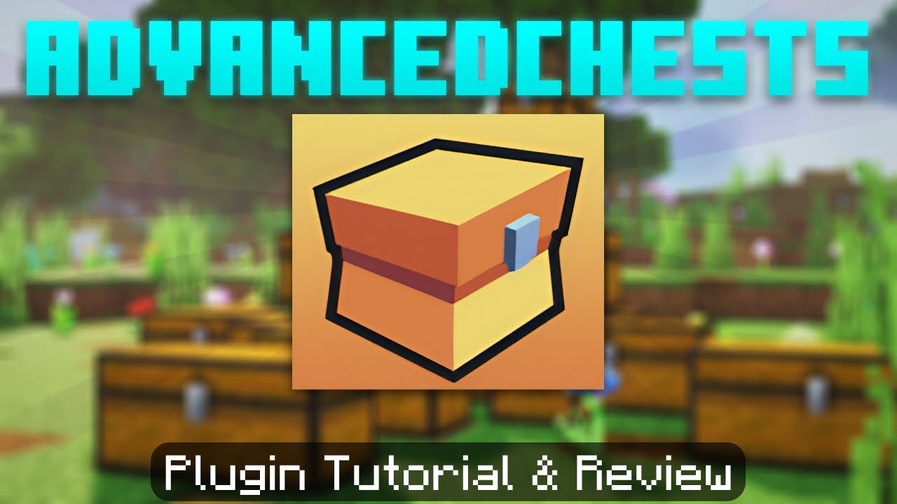 Add BIGGER Chests to Minecraft with AdvancedChests! Plugin Tutorial + Review