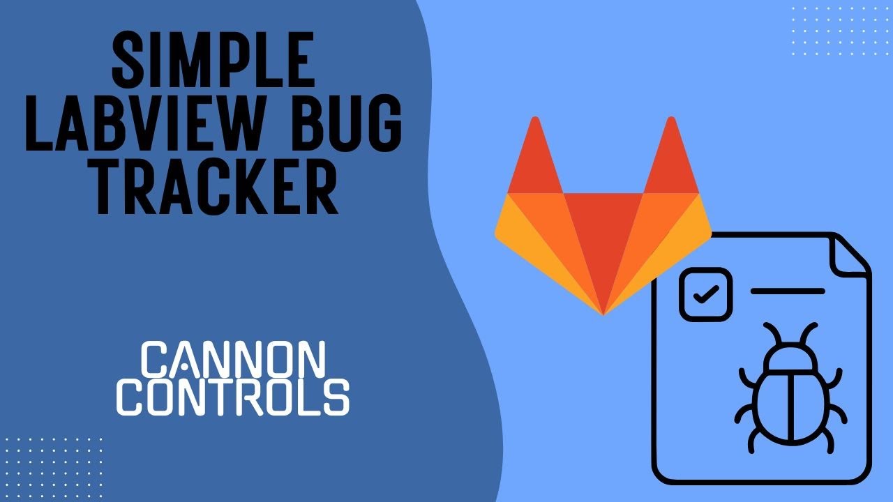 LabVIEW Simple Bug Tracker and Feature Request Tool