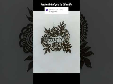 🌹zarin name🌹#hennaart