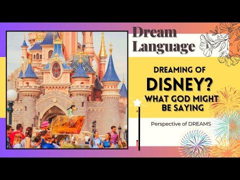 What Does Dreaming Of Disney Mean? 👀💭Here’s What God Might Be Saying! Christian Dream Insight