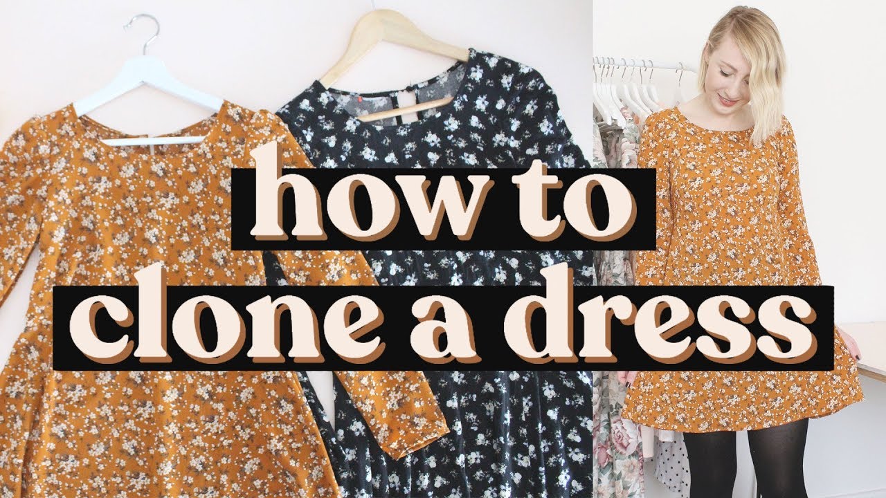 How To Clone A Dress