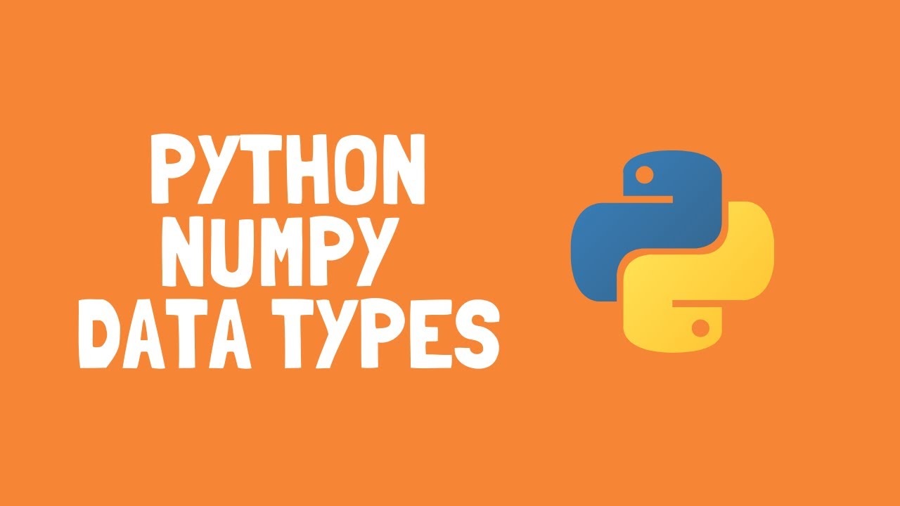 How to use data types in Python Numpy