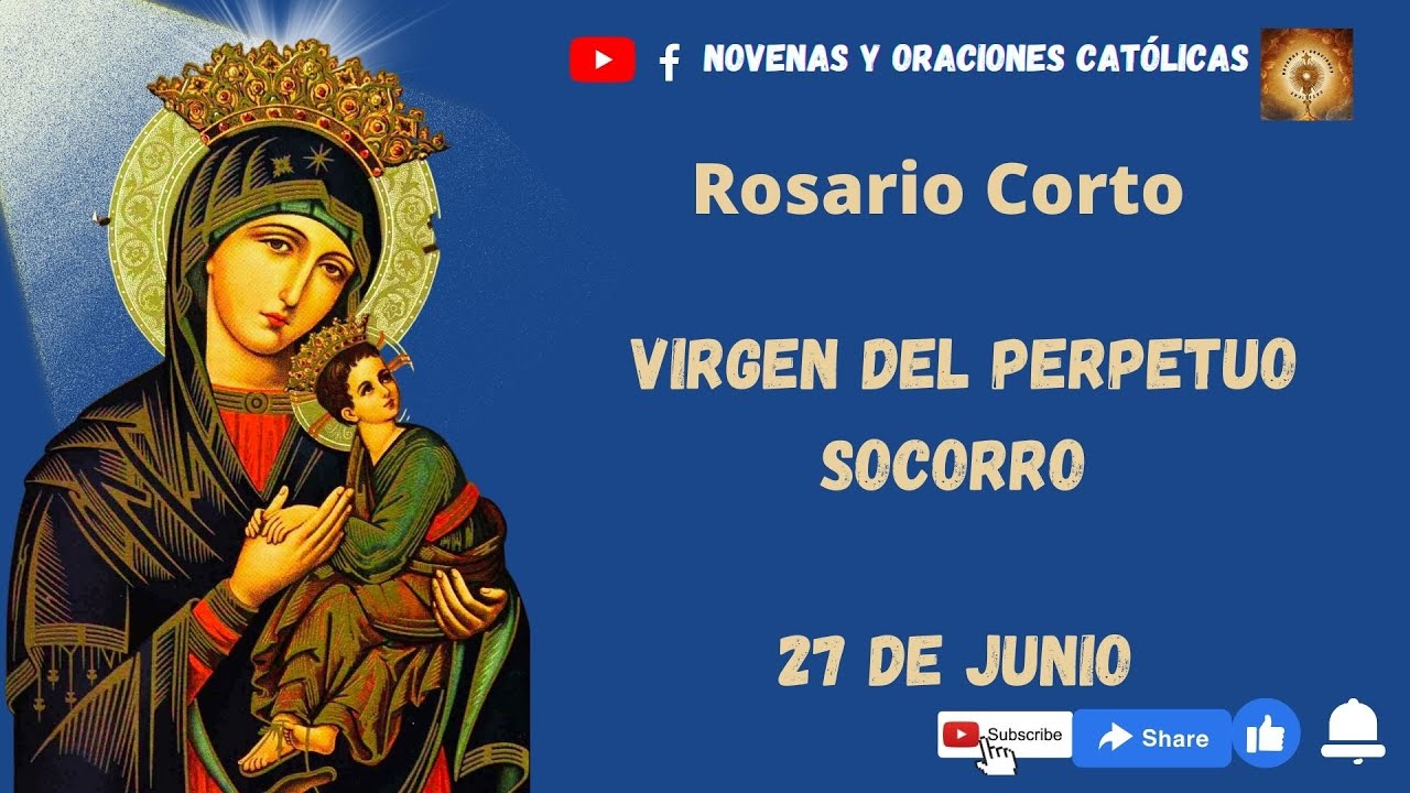 Rosario Corto Virgen del Perpetuo Socorro 27 de Junio  Misterios Gloriosos #santo #santorosario