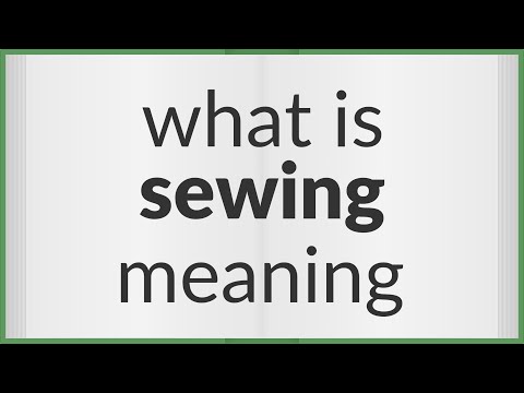 Sewing | meaning of Sewing