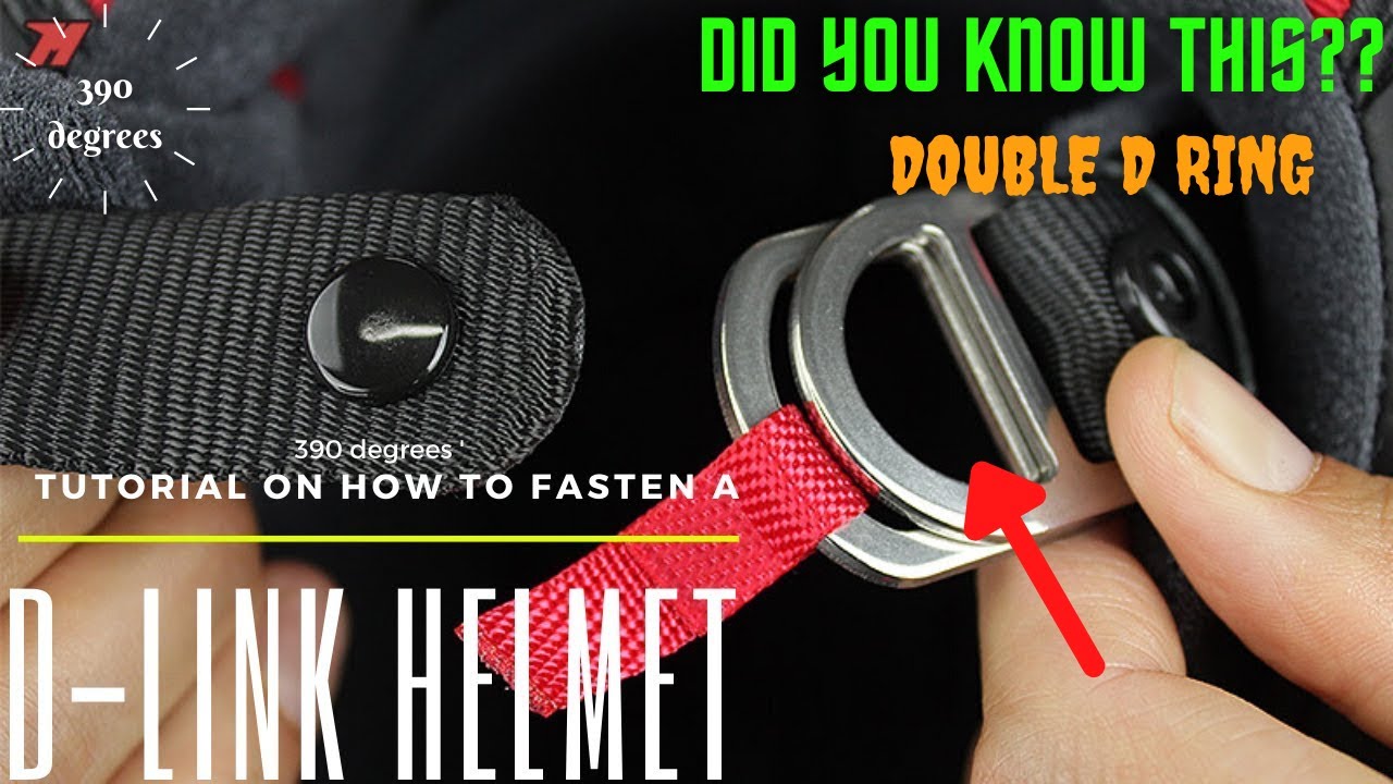 D-Ring helmet tutorial | How to fasten double D-link?? 🤔 🤔 | Step by Step guide | 390 degrees