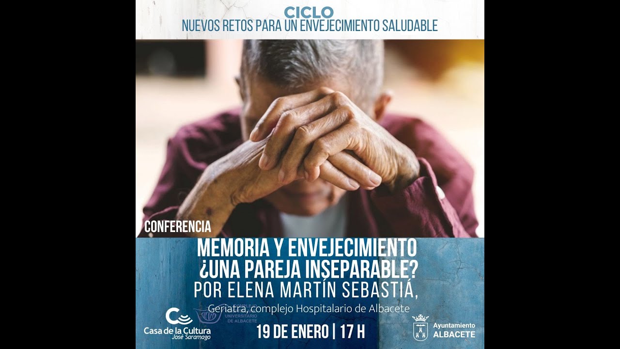 Conferencia | Memoria y envejecimiento | Elena Martín Sebastiá