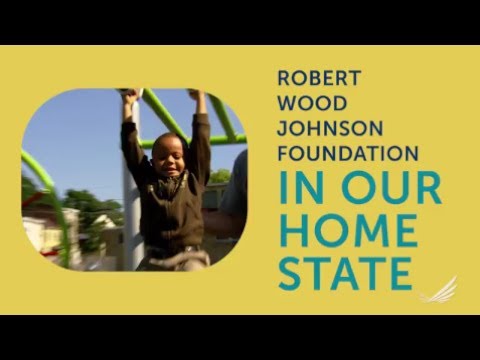 The Robert Wood Johnson Foundation and New Jersey