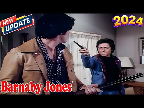 Barnaby Jones 2024 Full Season 🌲🌲 Season 10 Ep 3 🌲🌲 Best TV Series Crime Drama Mystery Full Episode