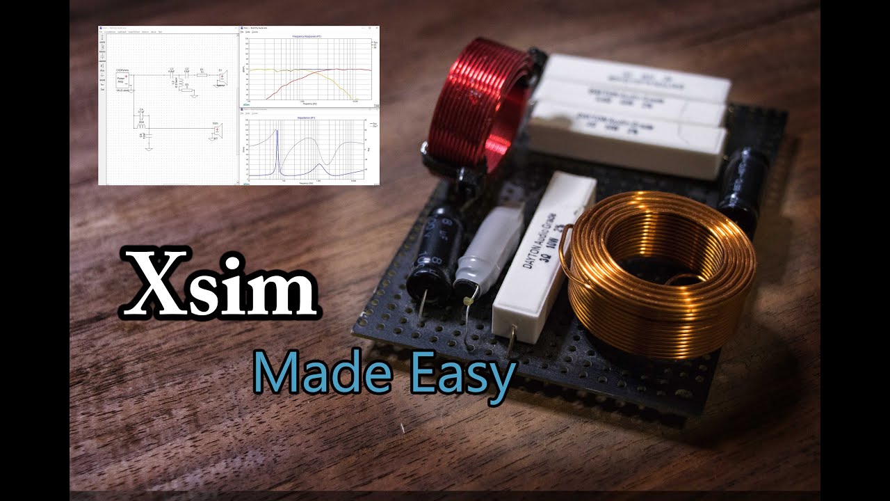 Design Crossovers for HiFi speakers using Xsim - Tips and Tricks