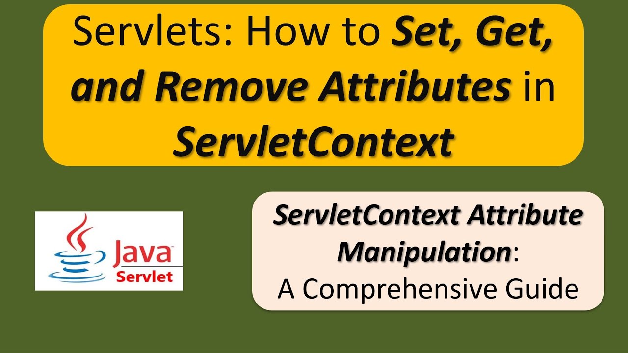 How to set/get/remove Attribute to/from ServletContext? | ServletContext Attribute Demo