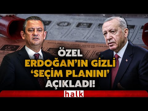 DUYUNCA ŞOKE OLACAKSINIZ! Özgür Özel, Erdoğan'ın 'seçim' planını ifşa etti! Meğer Erdoğan...