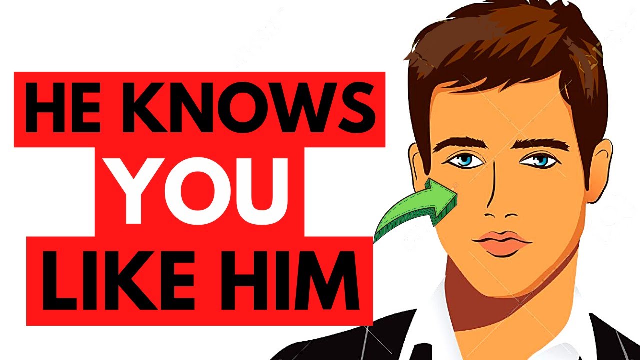 Does He Know I Like Him? (12 Signs He Knows You Like Him)