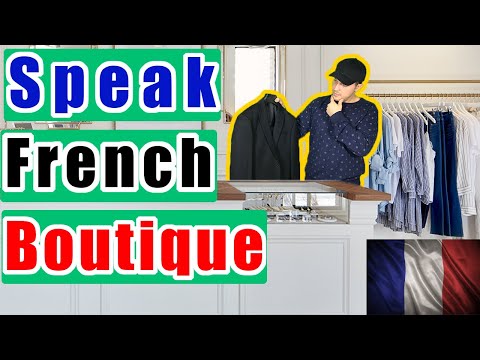 How To Speak French In a Clothing Store In France - The Easiest Way Ever!