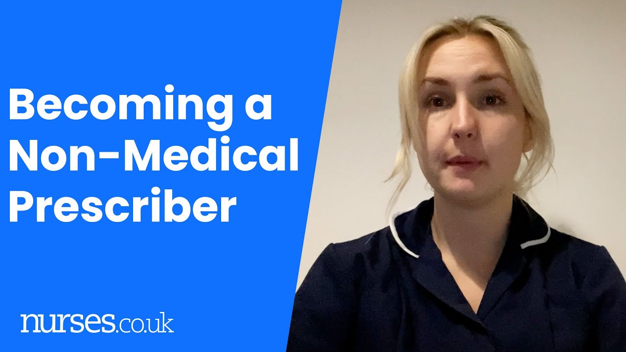 Becoming A Non-Medical Prescriber