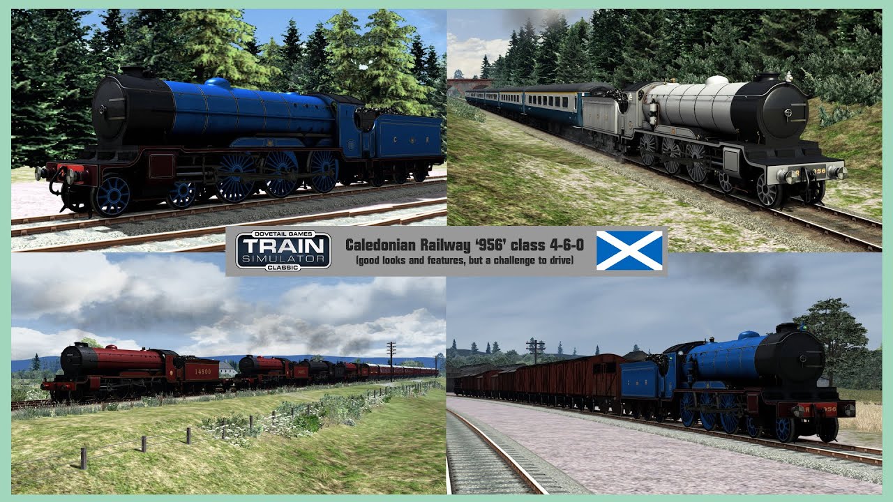 Caledonian Railway '956' class Steam Locomotive review ~ Train Simulator