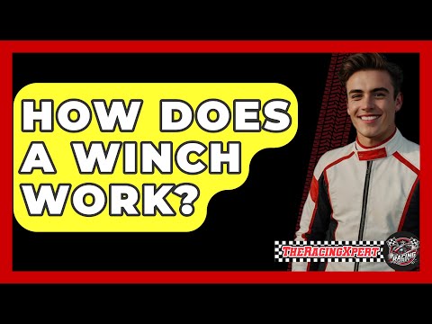 How Does A Winch Work? - The Racing Xpert