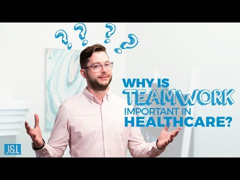 Why Is Teamwork Important in Healthcare?