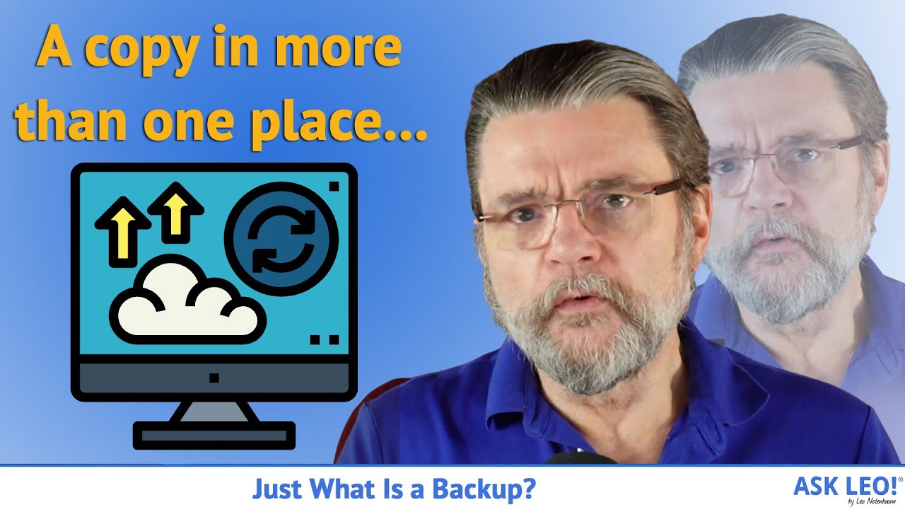 Just What Is a Backup?